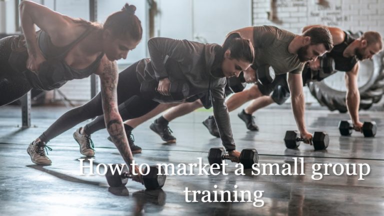 Small Group Personal Training - The FULL Guide (Big $ Maker)
