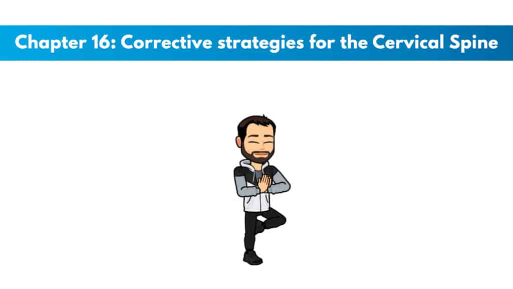 NASM CES Chapter 16: Corrective Strategies for the Cervical Spine