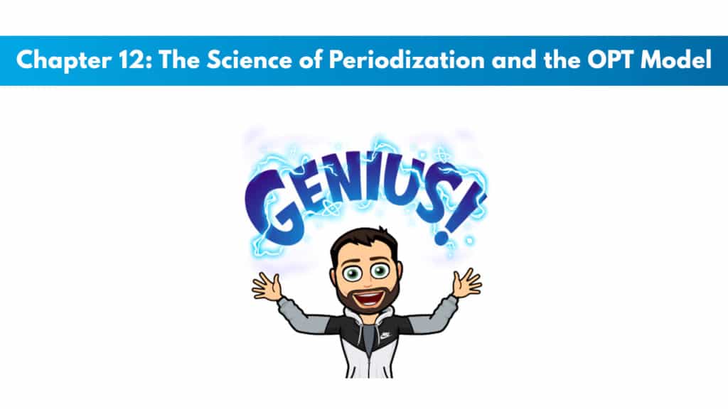 NASM PES Chapter 12: The Science of Periodization and the OPT Model